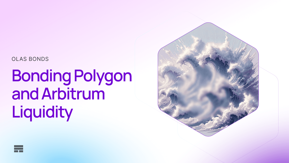 Bonding Guide For Polygon and Arbitrum Bonding Products | Olas